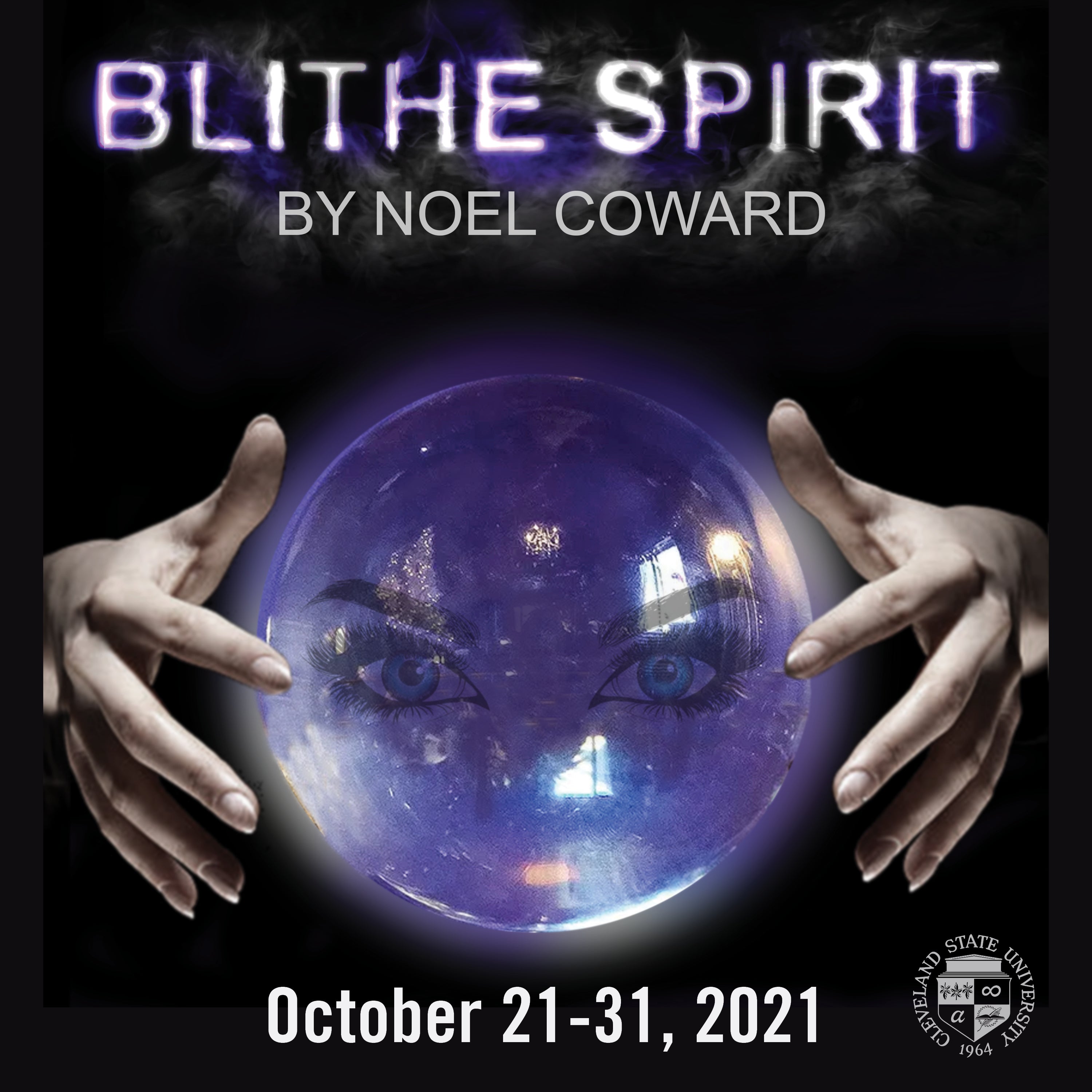 BLITHE SPIRIT | Cleveland State University